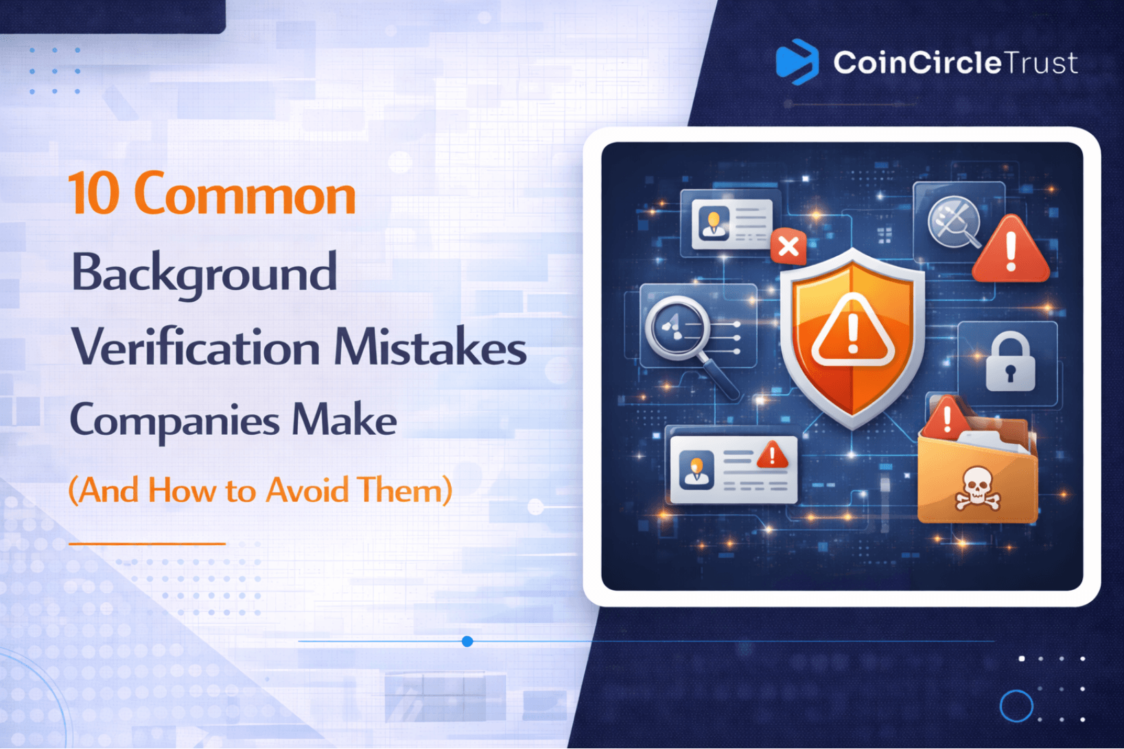 10 Common Background Verification Mistakes Companies Make (And How to ...